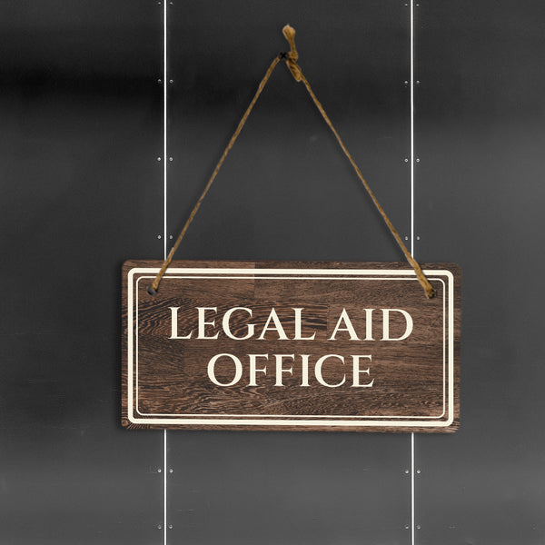 Legal Aid Office 5" x 10" Hanging Wall or Door Sign | Legal and Court ...