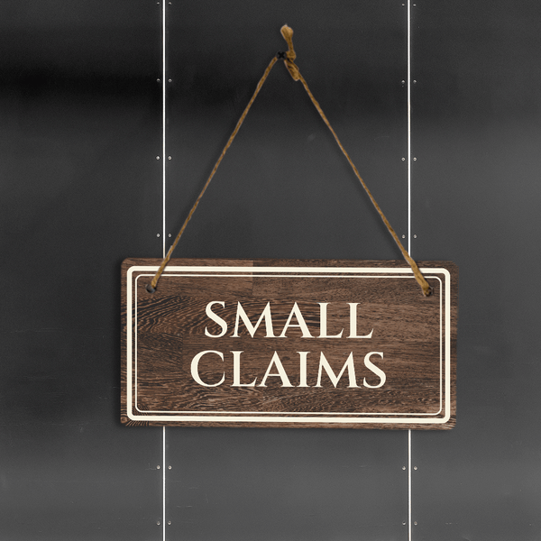 Small Claims 5" x 10" Hanging Wall or Door Sign | Legal and Court Hous ...