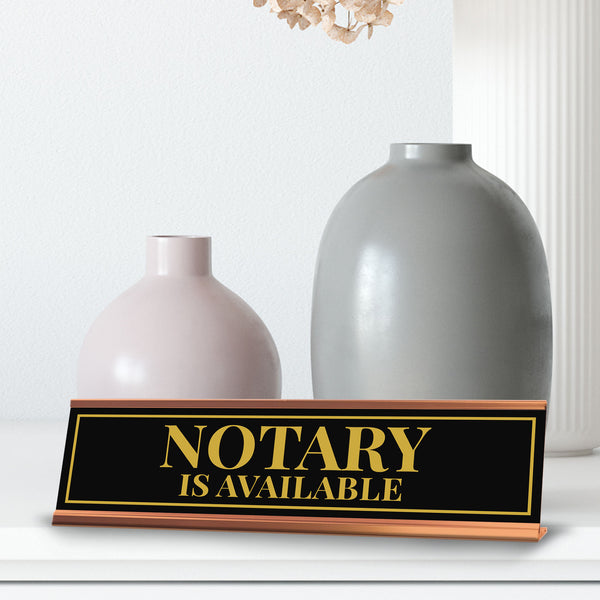 Signs ByLITA Notary Is Available Gold Frame Desk Sign (2x8") – GavelsFast